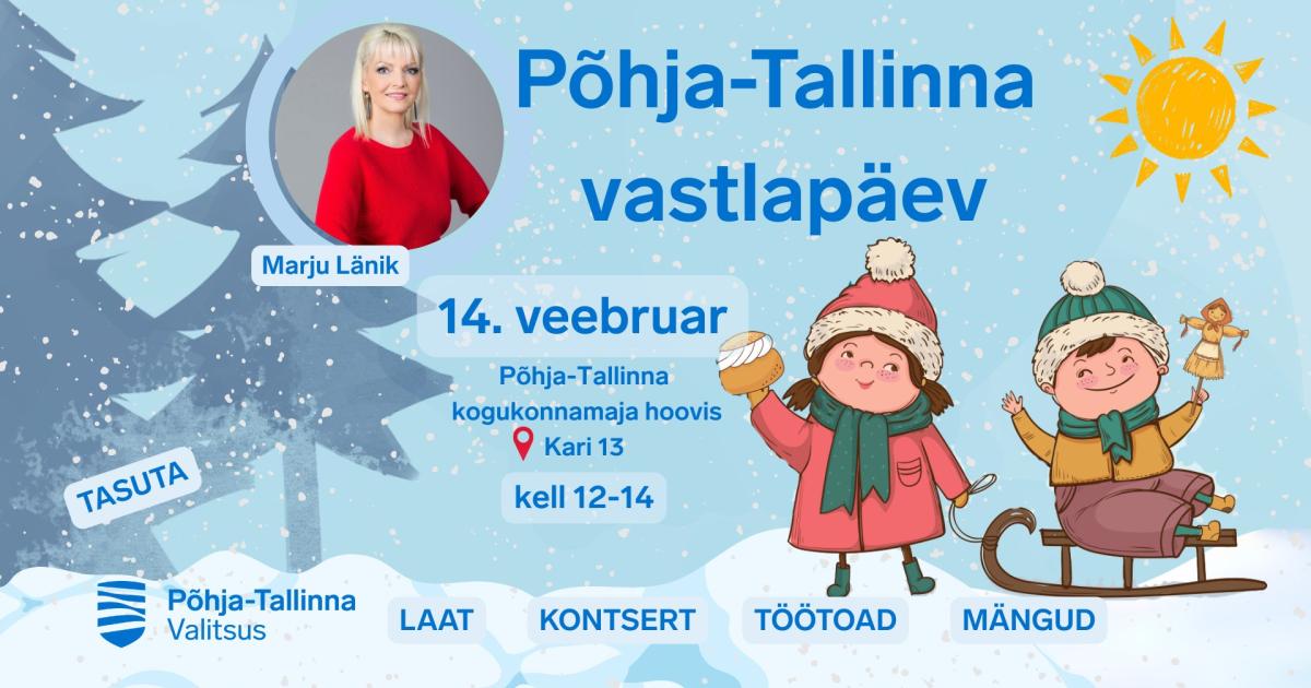 Põhja Tallinna vastlapäev | Tallinna üritused ja huvitegevused